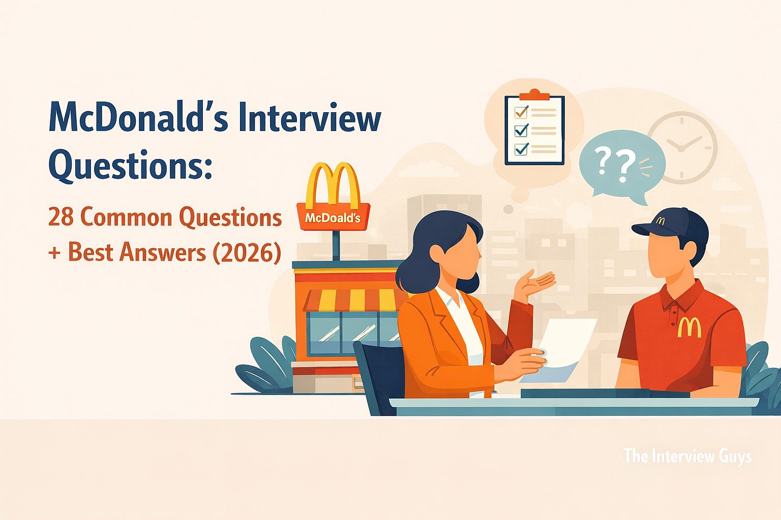 McDonald's Interview Questions: 28 Common Questions + Best Answers ...
