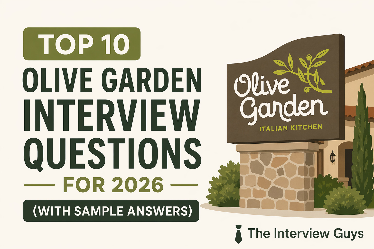 Top 10 Olive Garden Interview Questions For 2026 (With Sample Answers ...