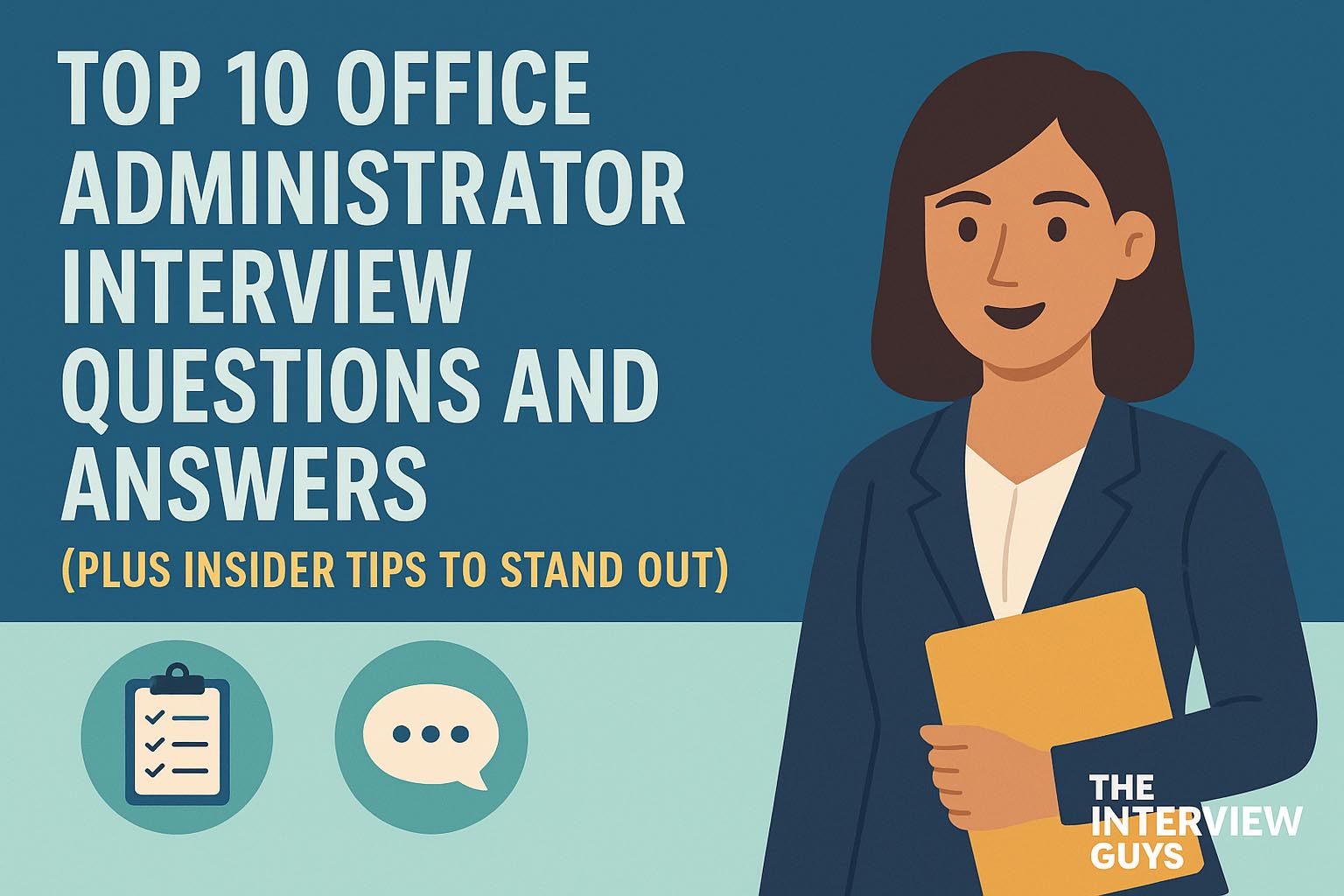 Top 10 Office Administrator Interview Questions and Answers (Plus ...