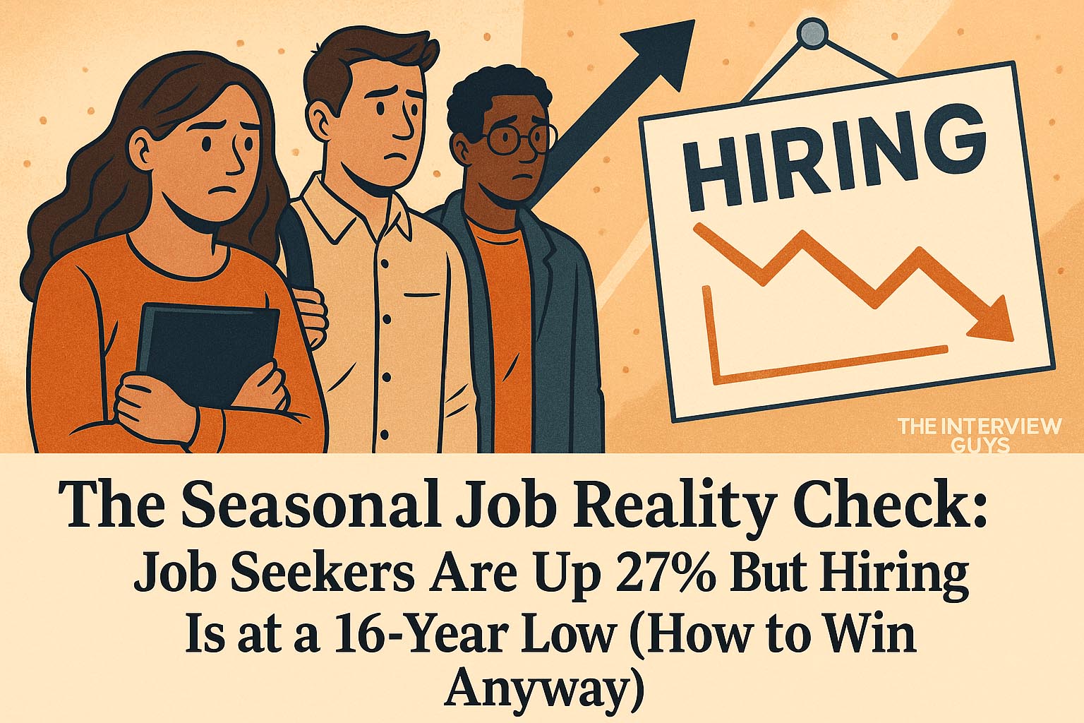 The Seasonal Job Reality Check: Job Seekers Are Up 27% But Hiring Is at ...