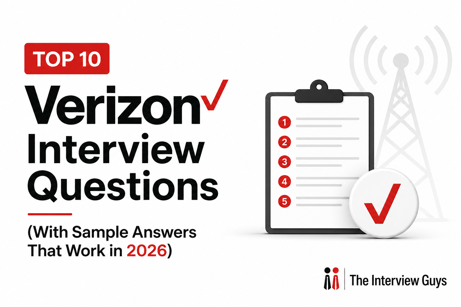 Top 10 Verizon Interview Questions (With Sample Answers That Work in ...
