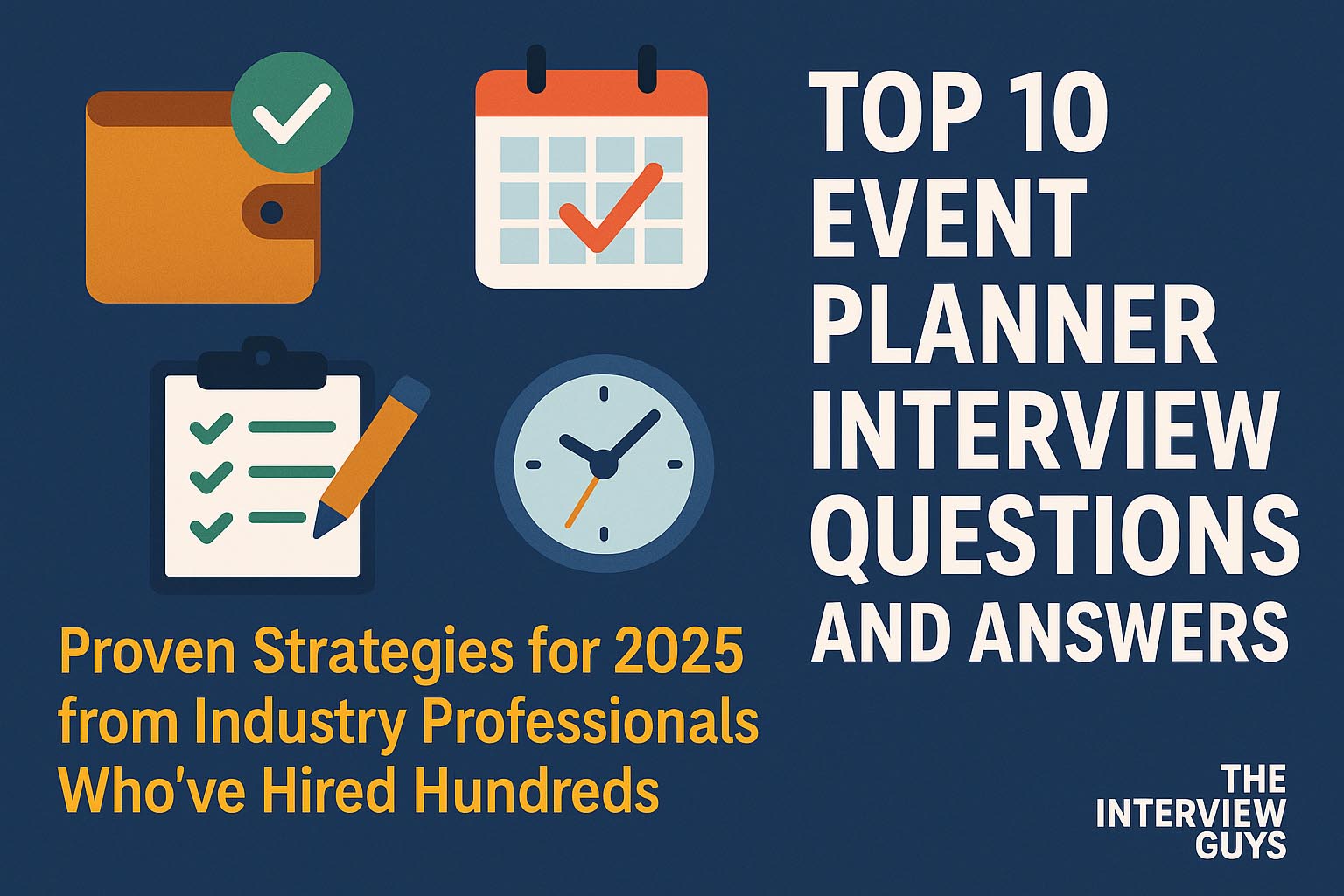 Top 10 Event Planner Interview Questions and Answers: Proven Strategies ...