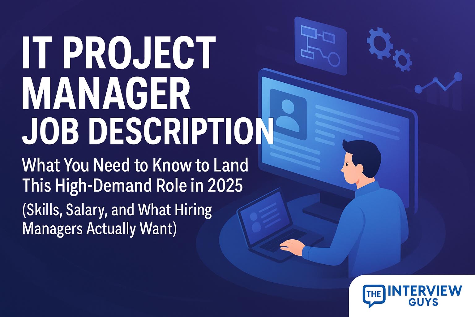 IT Project Manager Job Description: What You Need to Know to Land This ...