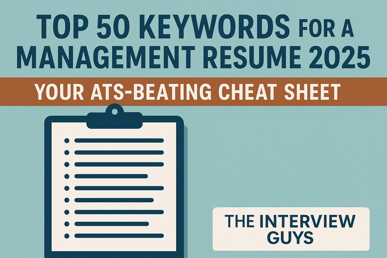 Top 50 Keywords for a Management Resume 2025: Your ATS-Beating Cheat ...