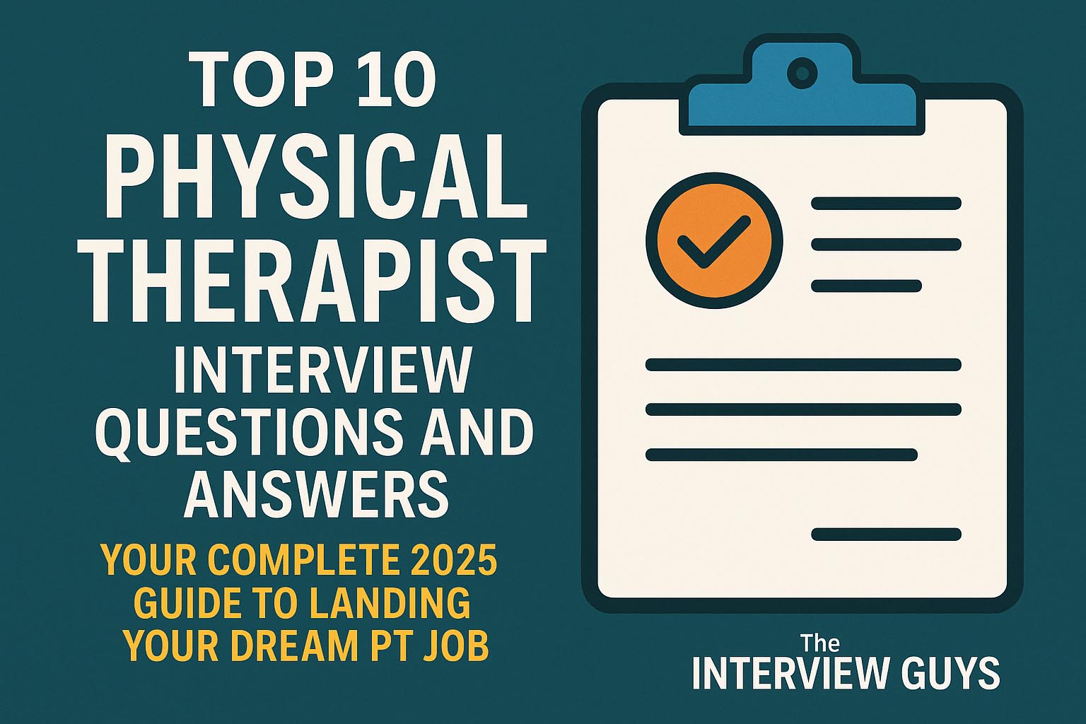 Top 10 Physical Therapist Interview Questions and Answers: Your ...