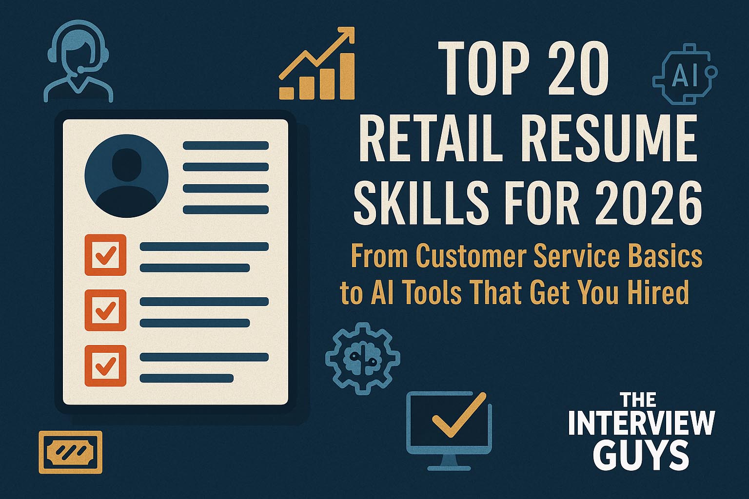 Top 20 Retail Resume Skills for 2026 (From Customer Service Basics to ...