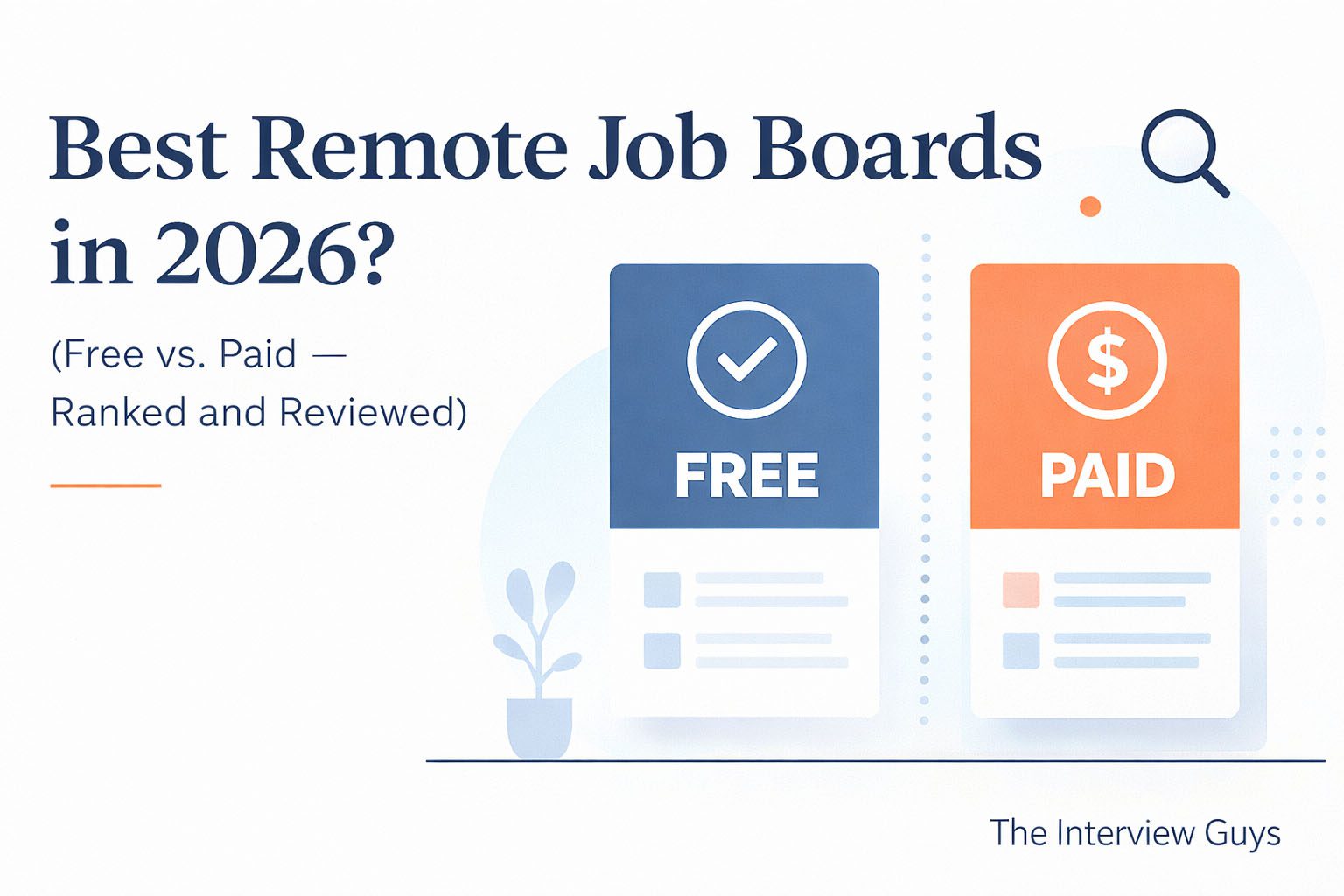 Best Remote Job Boards in 2026 (Free vs. Paid — Ranked and Reviewed ...