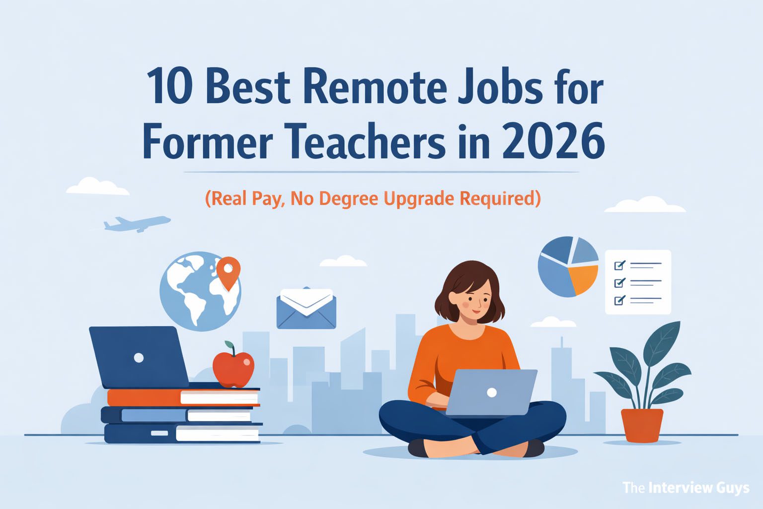 10 Best Remote Jobs for Former Teachers in 2026 (Real Pay, No Degree ...