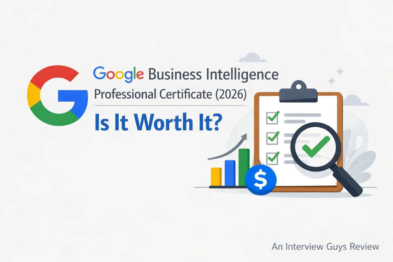 Google Business Intelligence Professional Certificate Review (2026): Is ...