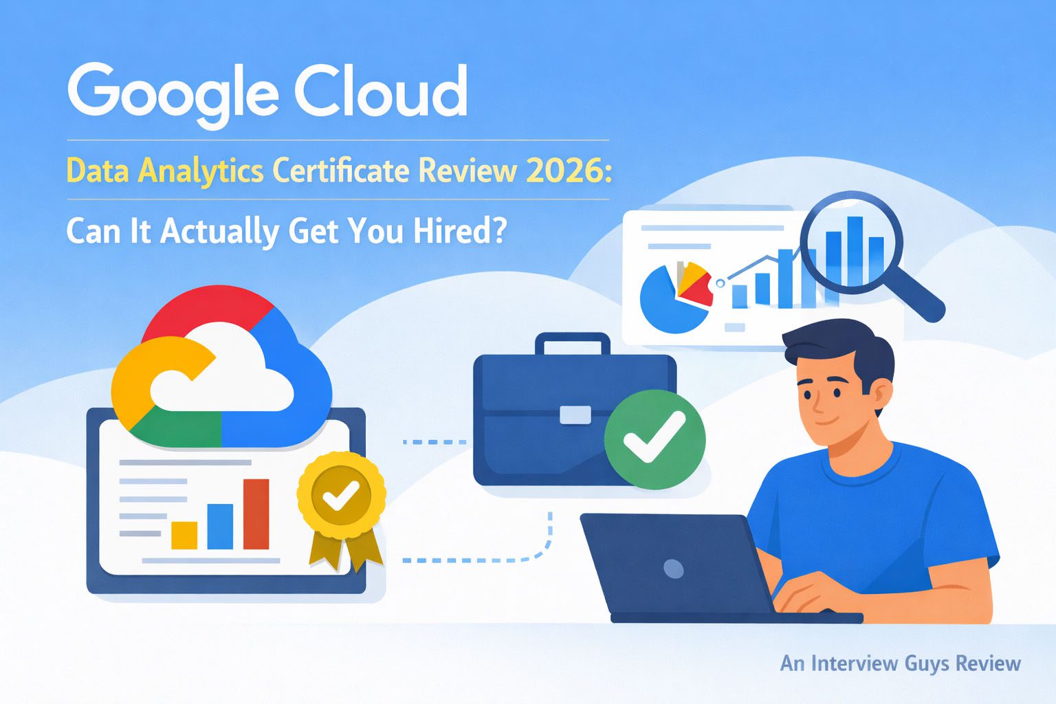 Google Cloud Data Analytics Certificate Review 2026: Can It Actually ...