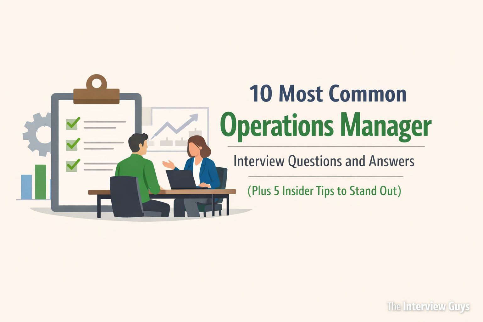 10 Most Common Operations Manager Interview Questions and Answers (Plus ...