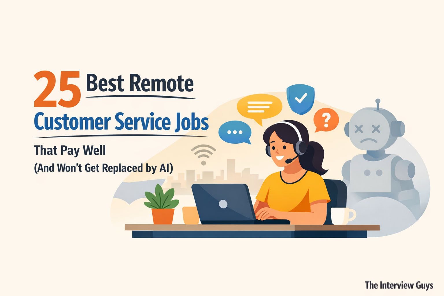 25 Best Remote Customer Service Jobs That Pay Well (And Won't Get ...