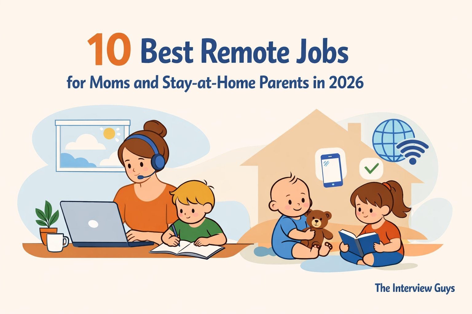 10 Best Remote Jobs for Moms and Stay-at-Home Parents in 2026 - The ...