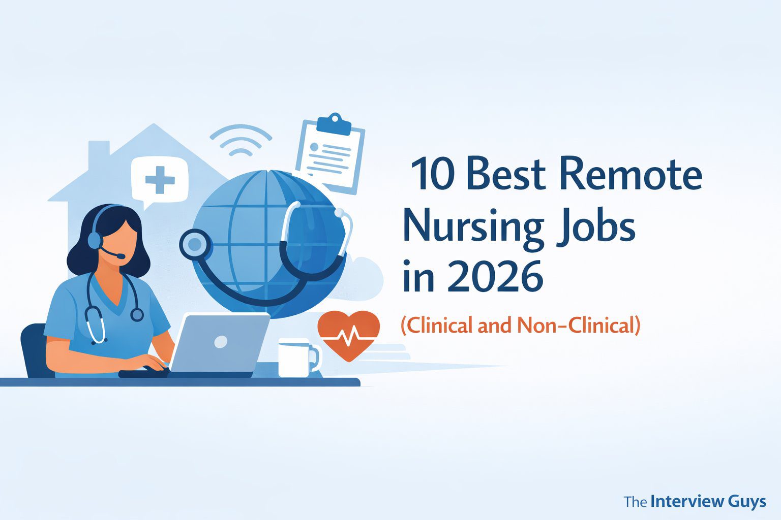 10 Best Remote Nursing Jobs in 2026 (Clinical and Non-Clinical) - The ...